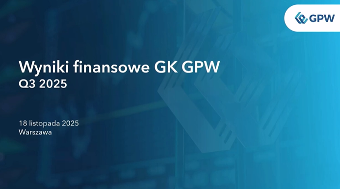 [wideo] Konferencja wynikowa GK GPW za III kw. 2025 r. - BiznesRadar.pl